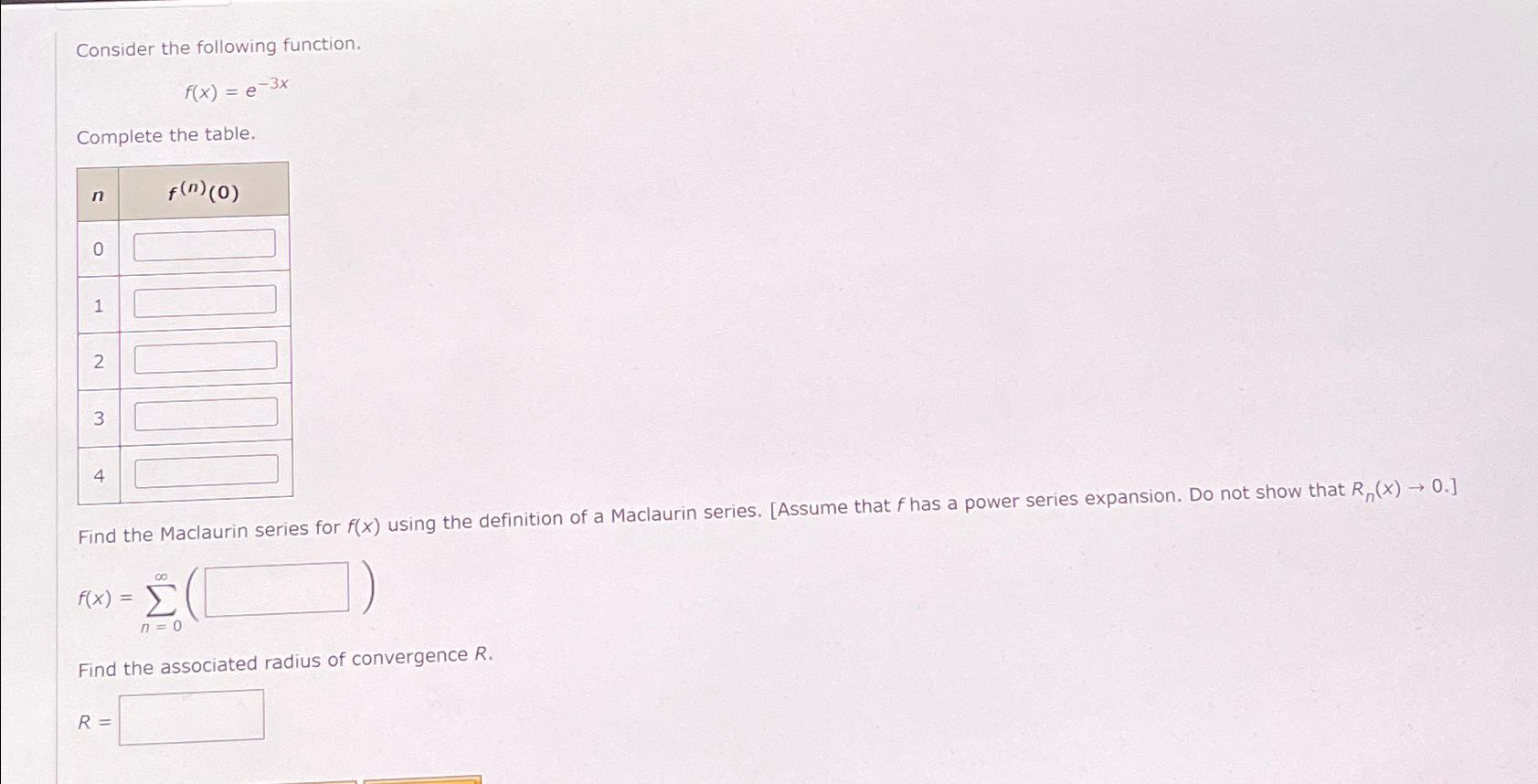 Solved Consider The Following Function F X E 3xcomplete The