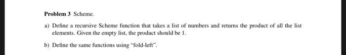 Solved Problem 3 Scheme A Define A Recursive Scheme