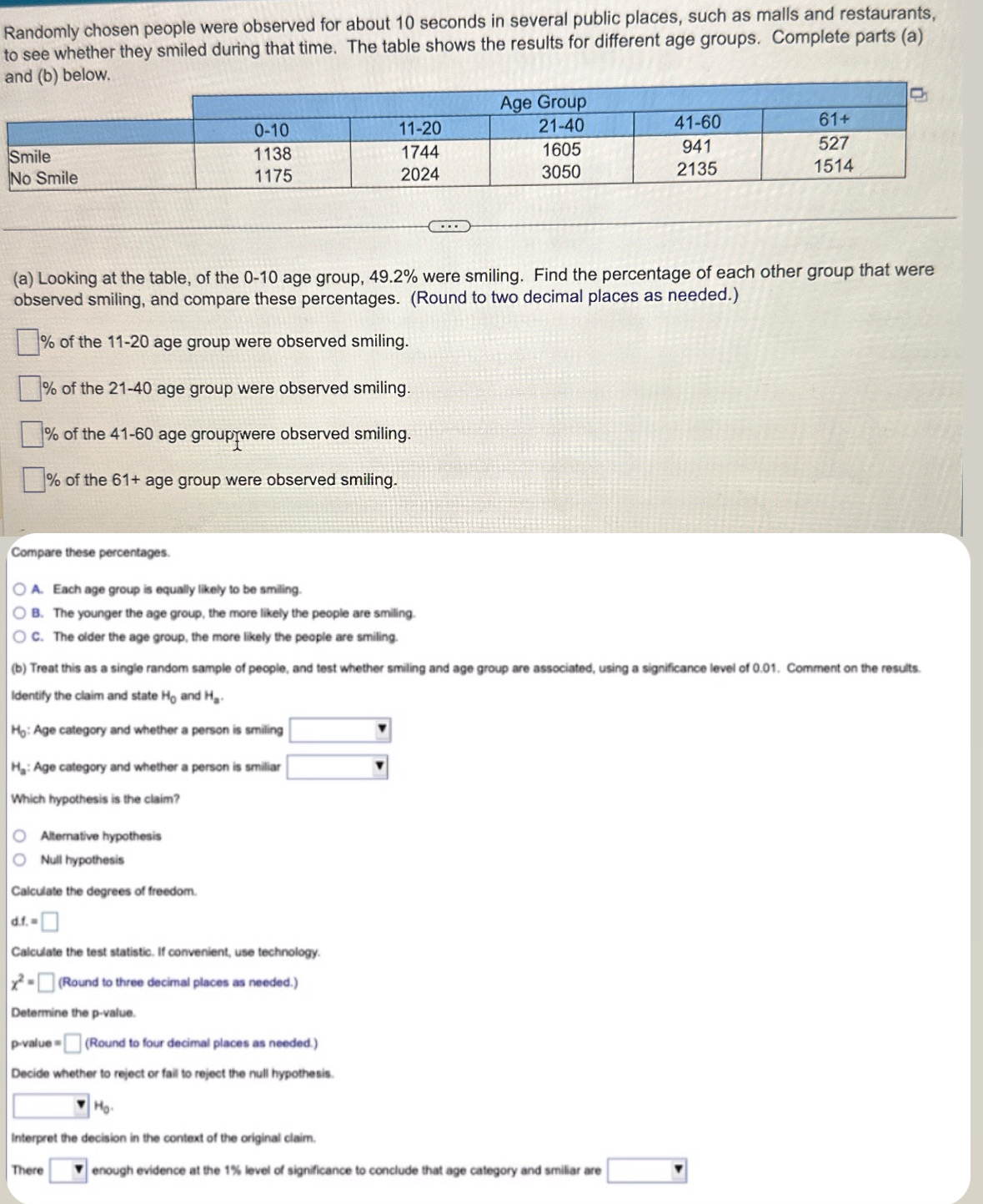 Solved Randomly chosen people were observed for about 10 | Chegg.com