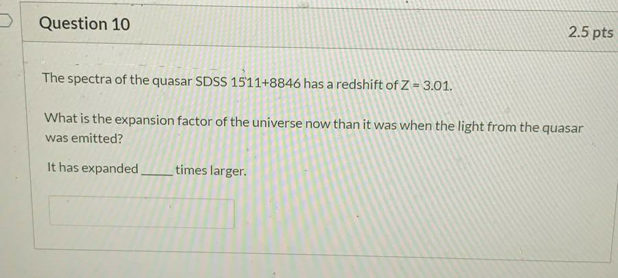 Solved Question 10 2.5 pts The spectra of the quasar SDSS | Chegg.com