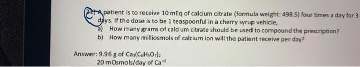 Solved patient is to receive 10 mEq of calcium citrate | Chegg.com