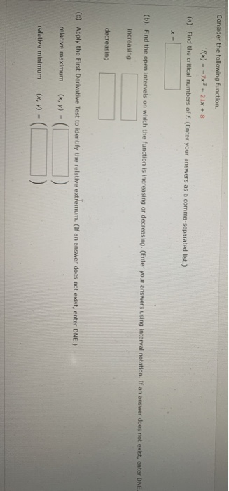 Solved Consider the following function. f(x) = -7x3 + 21x + | Chegg.com