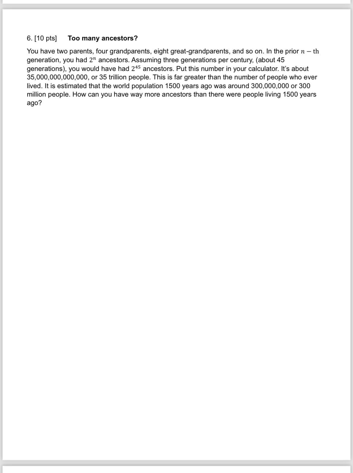 [10 ﻿pts] ﻿Too many ancestors?You have two parents, | Chegg.com