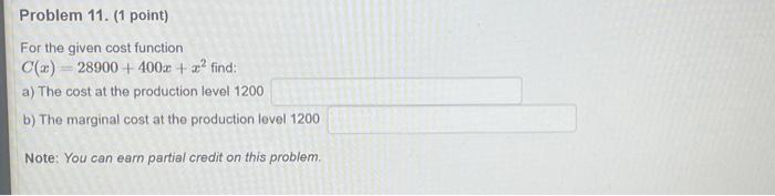 Solved For the given cost function C(x)=28900+400x+x2 find: | Chegg.com
