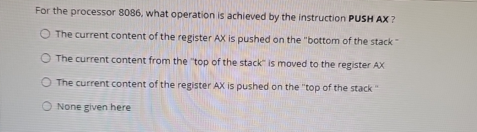 Solved For the processor 8086 , ﻿what operation is achieved | Chegg.com