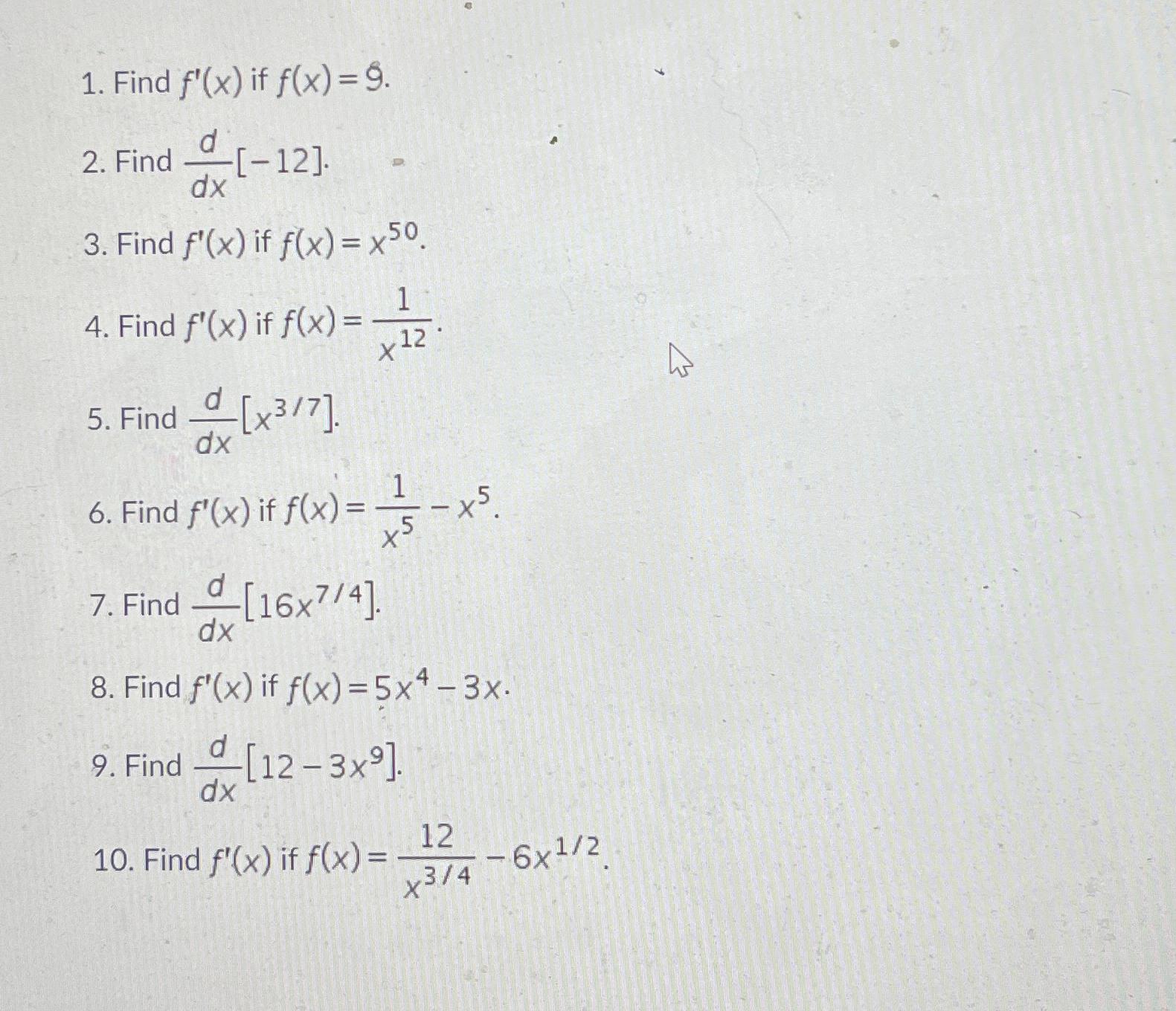 Solved Find f'(x) ﻿if f(x)=9.Find ddx[-12].Find f'(x) ﻿if | Chegg.com