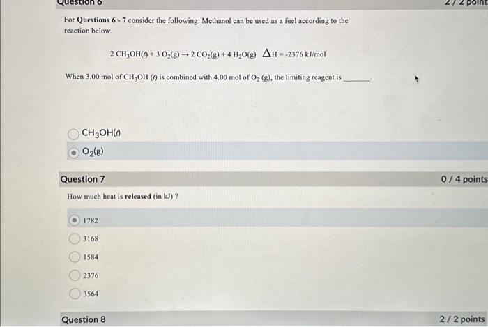 Solved For Questions 6-7 consider the following: Methanol | Chegg.com