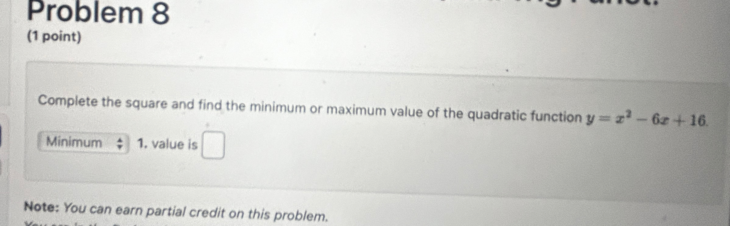Solved Problem 8(1 ﻿point)Complete the square and find the | Chegg.com