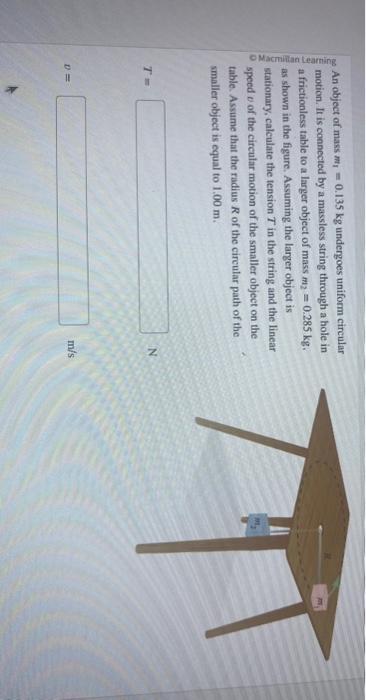 Solved An object of mass mr=0.135 kg undergoes uniform | Chegg.com
