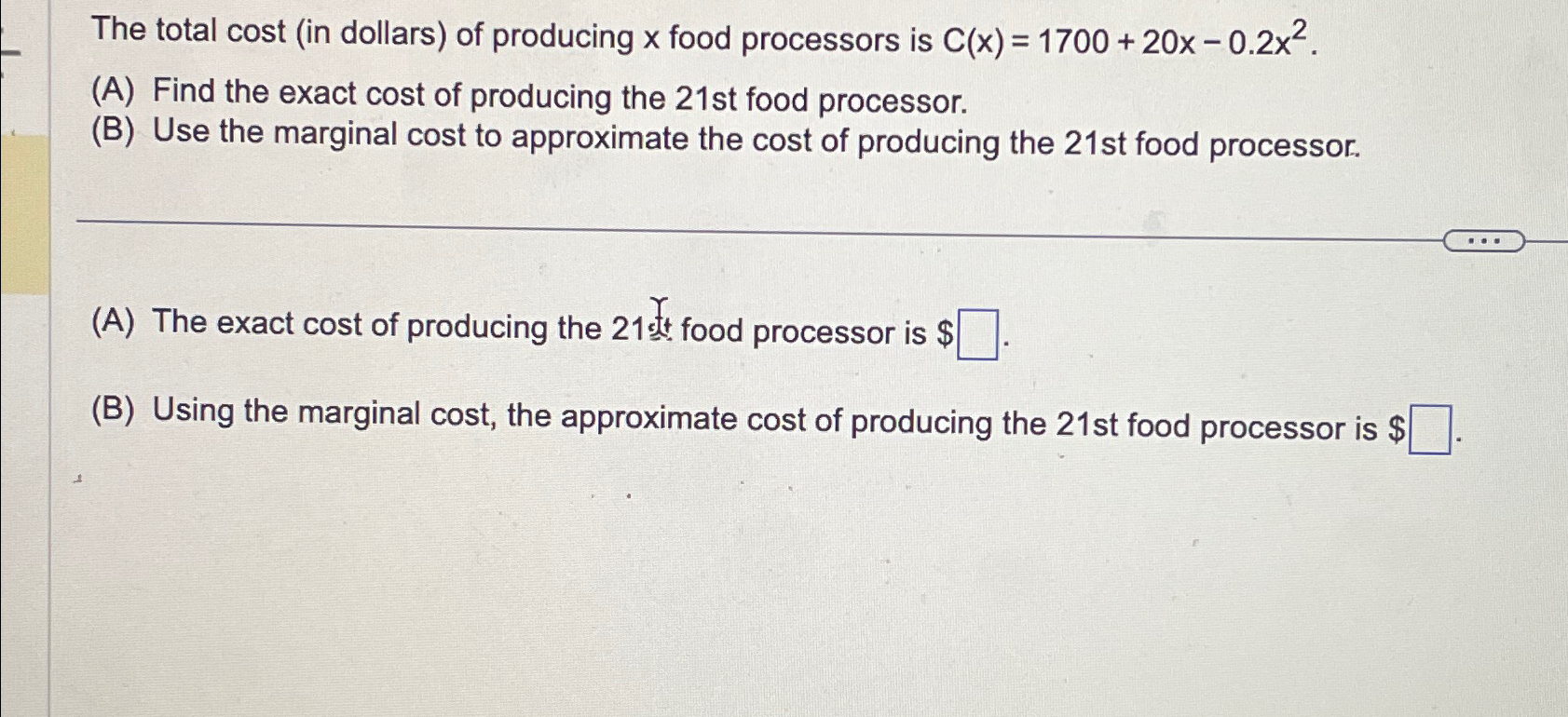Solved The total cost (in dollars) ﻿of producing x ﻿food | Chegg.com