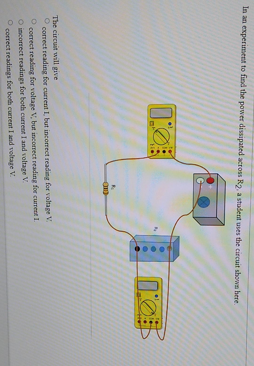 Solved In an experiment to find the power dissipated across | Chegg.com