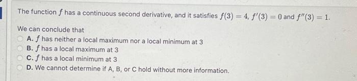 Solved The function f has a continuous second derivative, | Chegg.com