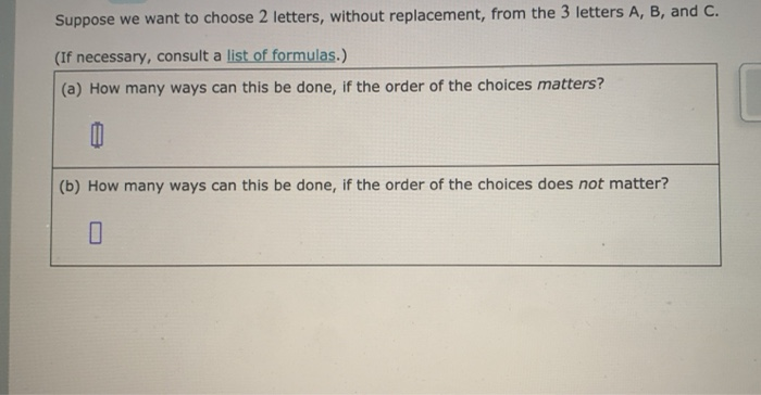 Solved Suppose we want to choose 2 letters, without | Chegg.com