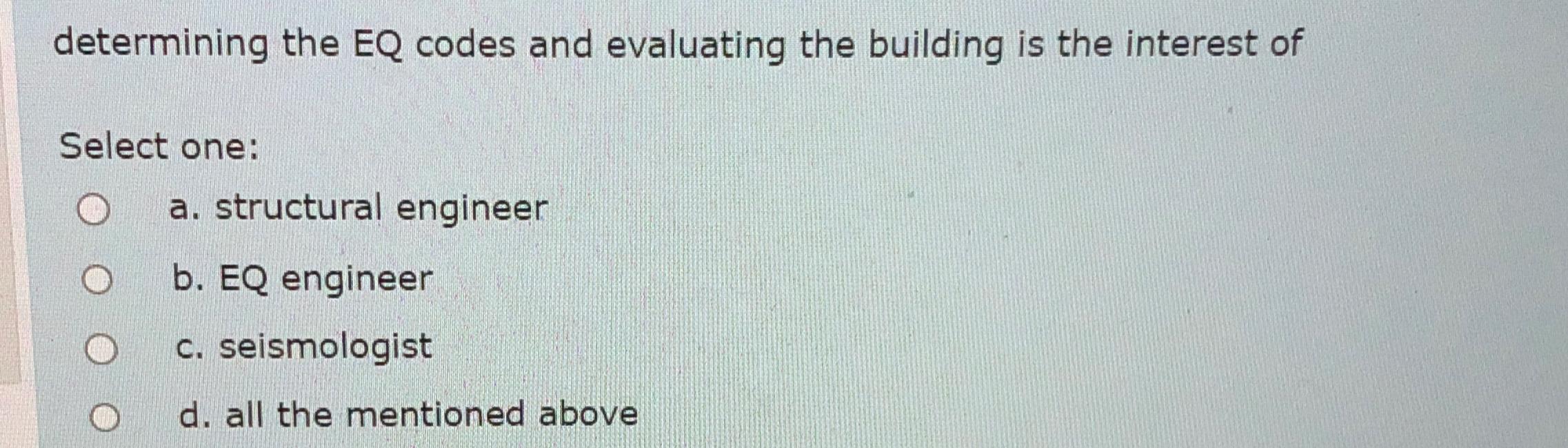 Solved determining the EQ codes and evaluating the building | Chegg.com