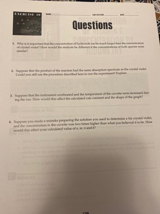 Solved EXERCISE 10 NAME LAB SECTION DATE Questions 1. Why is | Chegg.com