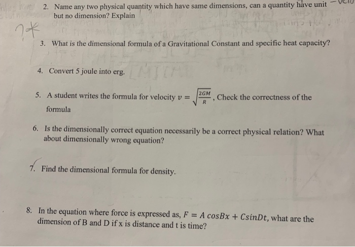 Solved Name any two physical quantity which have same | Chegg.com