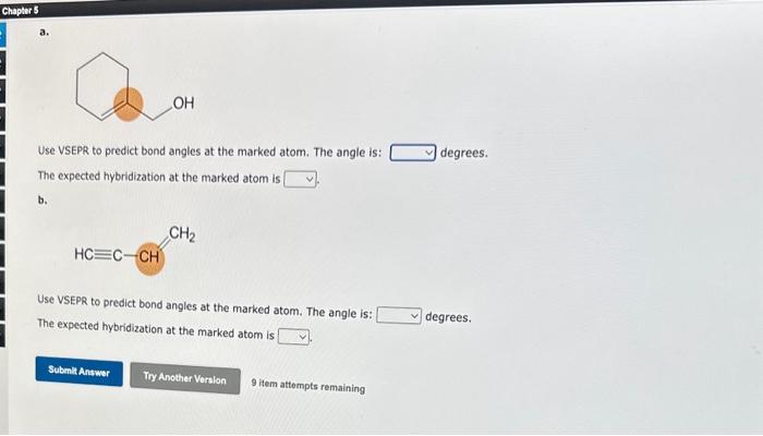 Solved Use VSEPR to predict bond angles at the marked atom. | Chegg.com