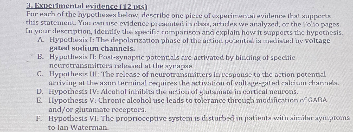 Solved Experimental evidence ( 12pts )For each of the | Chegg.com