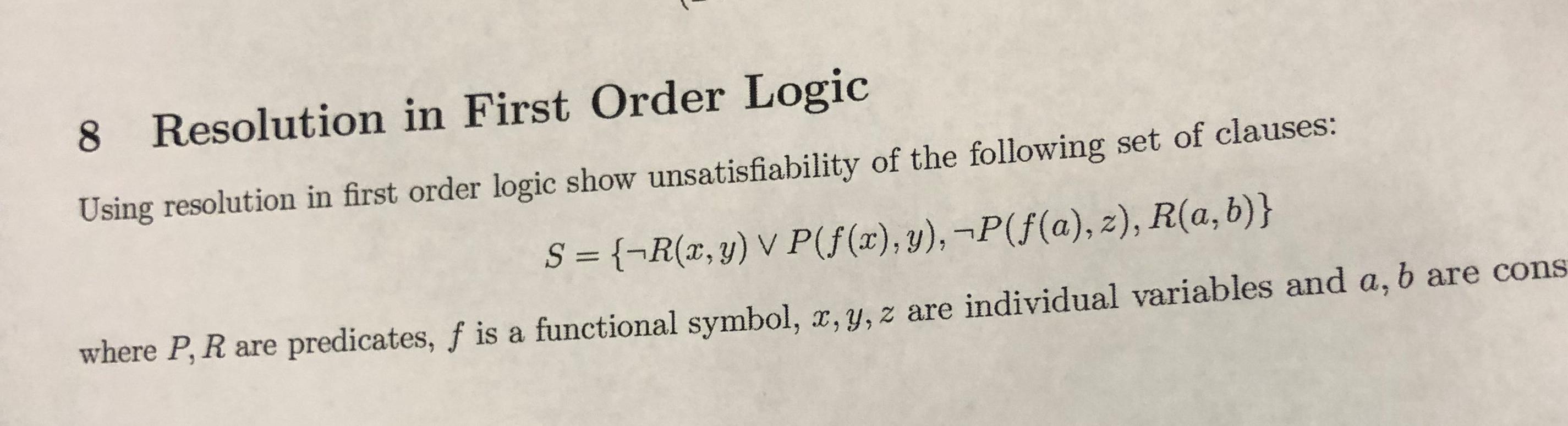 Solved 8 ﻿Resolution in First Order LogicUsing resolution in | Chegg.com