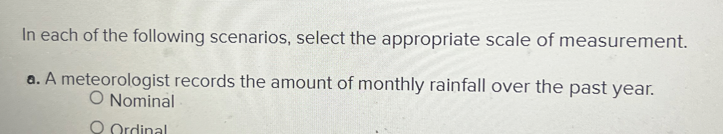 Solved In each of the following scenarios, select the | Chegg.com