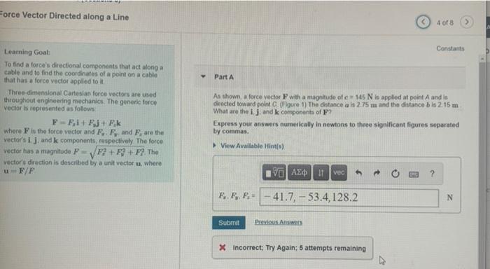 Solved Force Vector Directed along a Line 4 of 8 Constants | Chegg.com