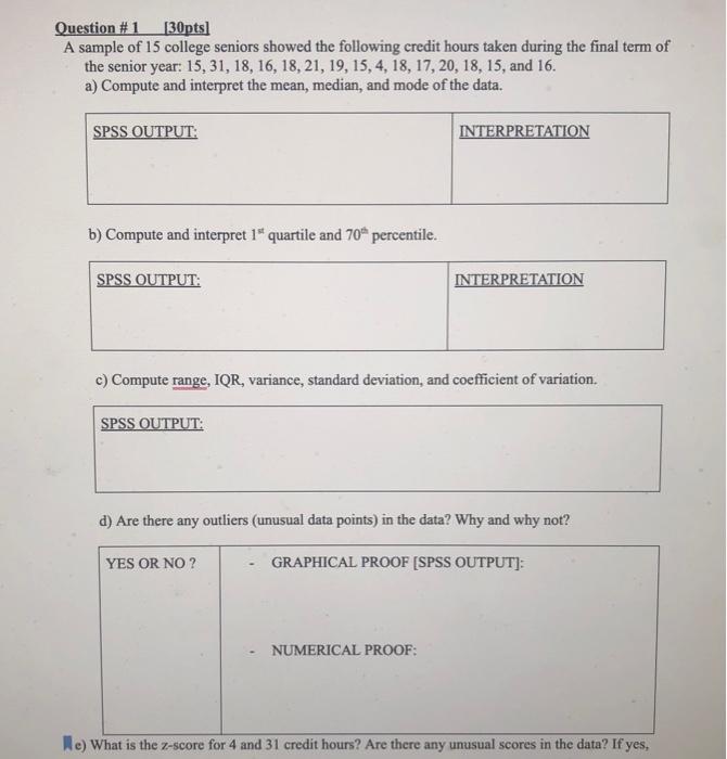 Solved Question \#1 [30pts] A sample of 15 college seniors | Chegg.com
