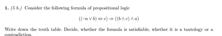 Solved 1. (5 b. ) Consider the following formula of | Chegg.com