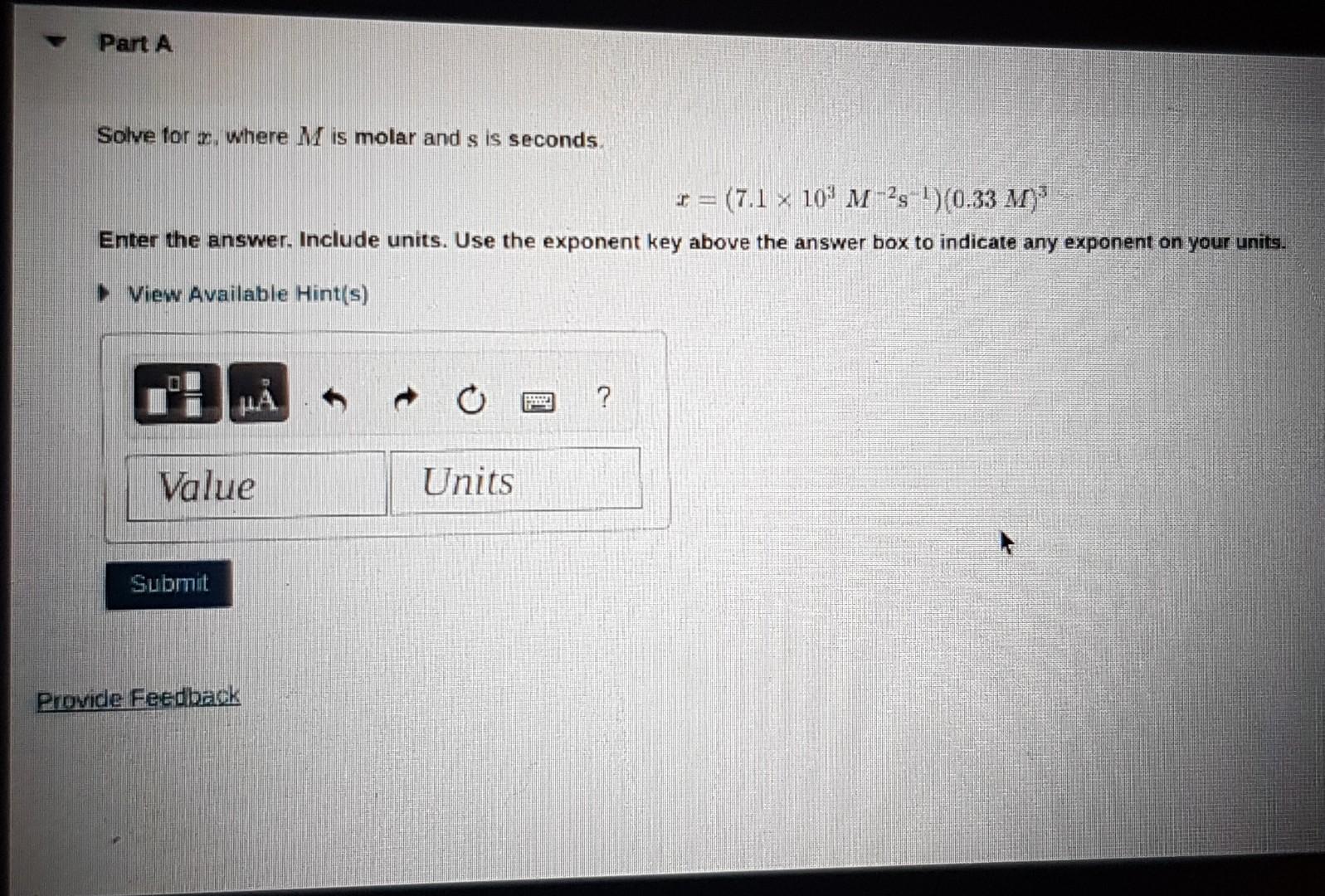 Solved Solve for x, where M is molar and s is seconds. | Chegg.com