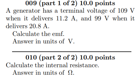 Solved 009 (part 1 ﻿of 2) 10.0 ﻿pointsA generator has a | Chegg.com