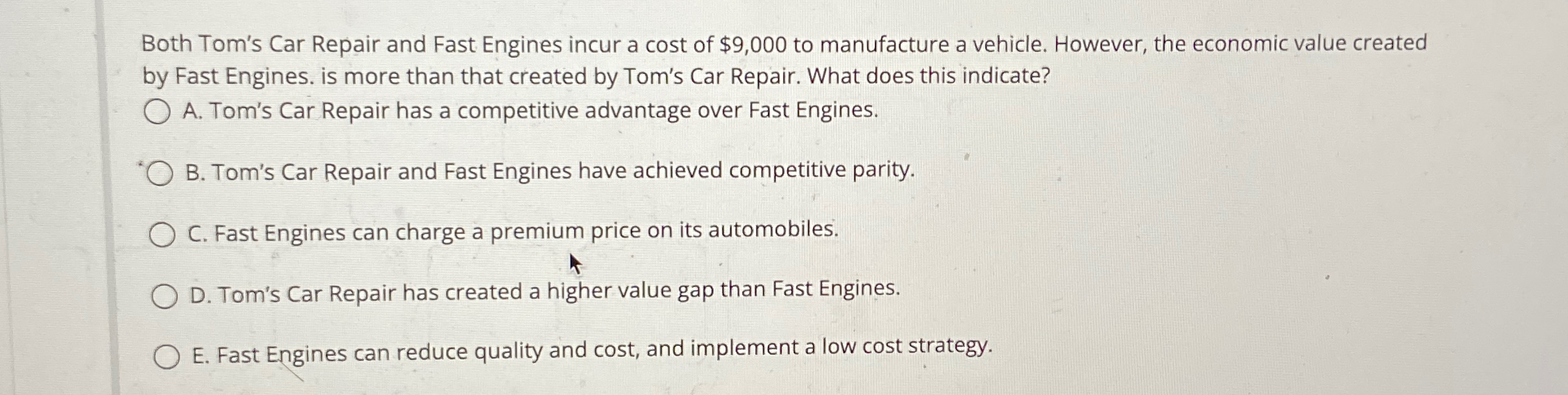 Solved Both Tom's Car Repair and Fast Engines incur a cost | Chegg.com