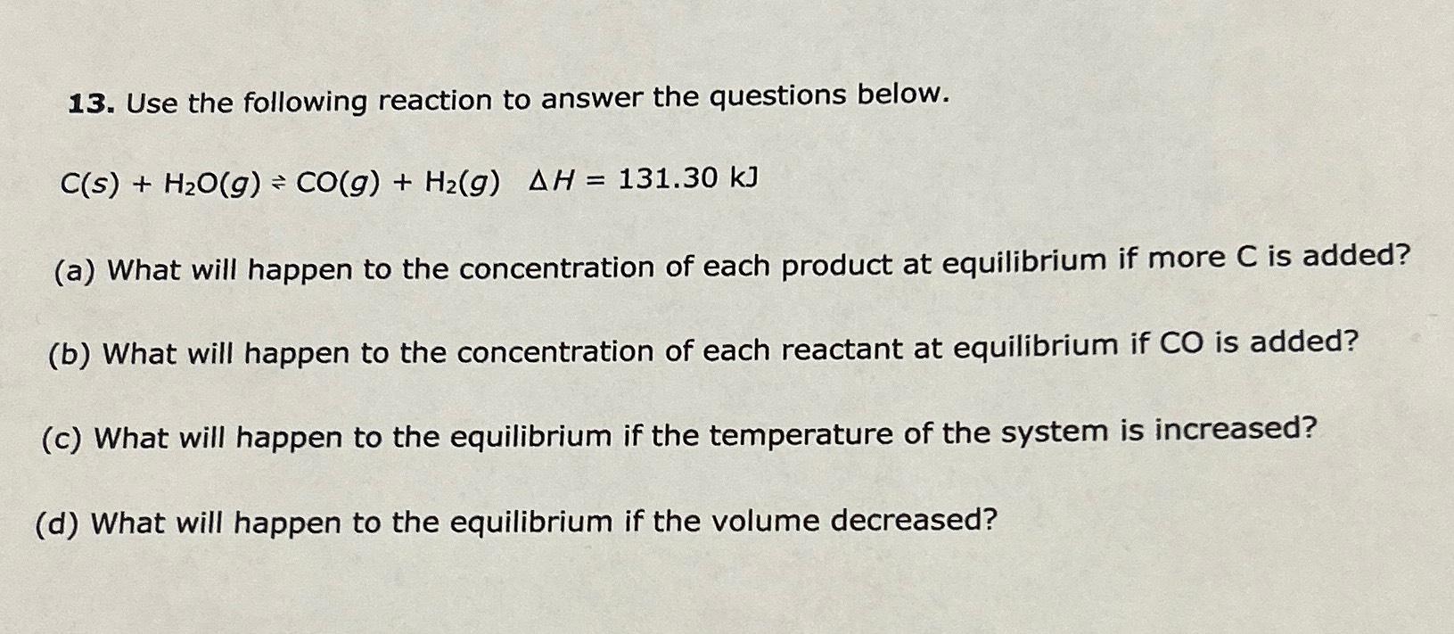 Solved Use the following reaction to answer the questions | Chegg.com