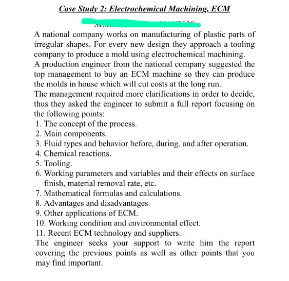 Solved Case Study 2: Electrochemical Machining, ECM A | Chegg.com