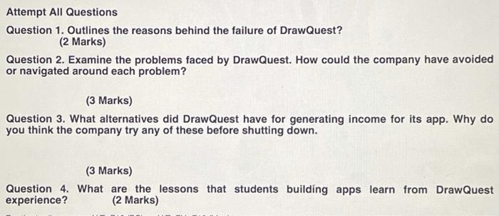 Solved Case study DrawQuest was launched in February 2013 by | Chegg.com
