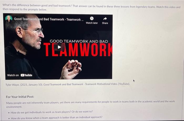 Solved What's the difference between good and bad teamwork? | Chegg.com