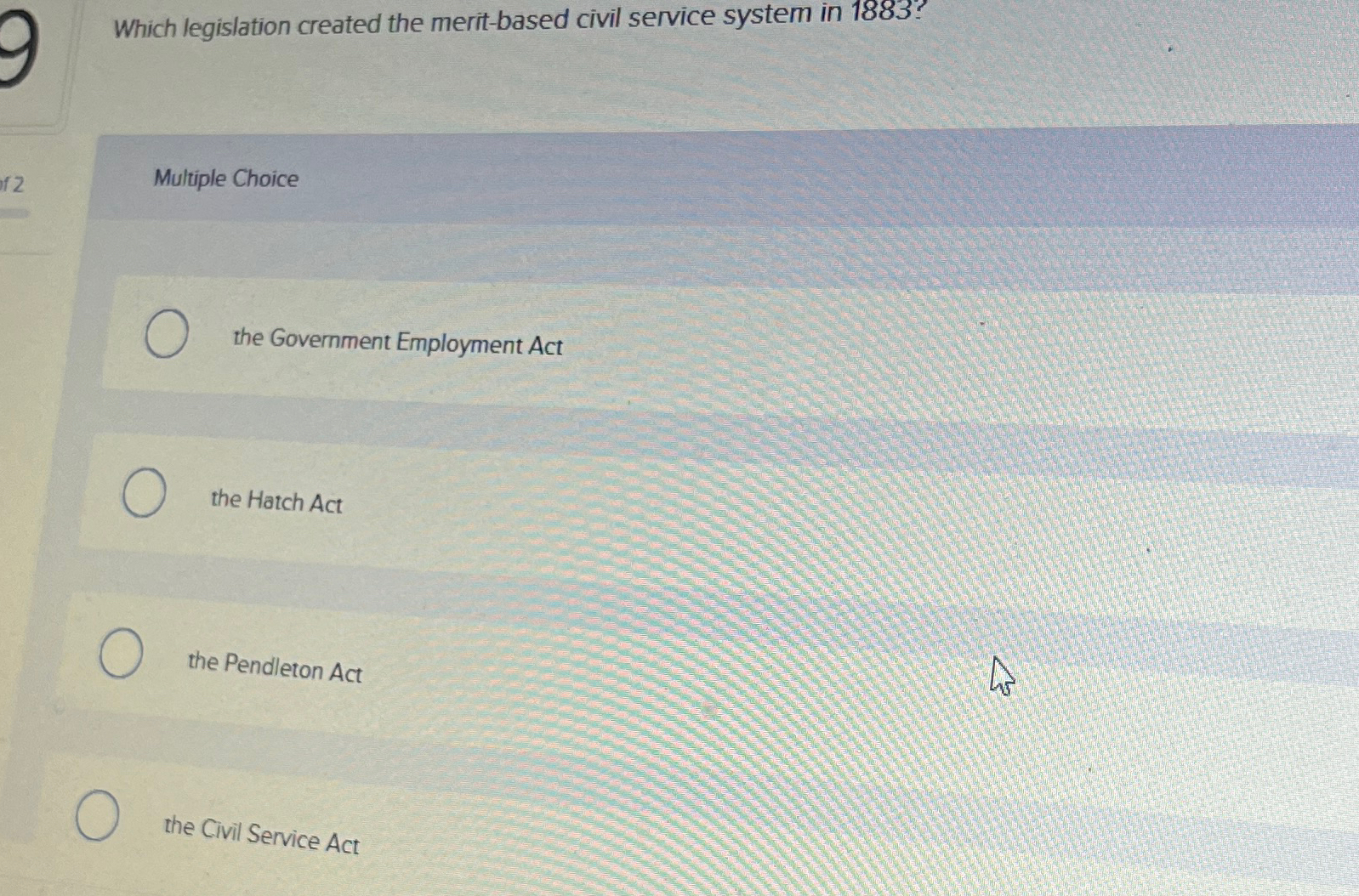 Solved Which legislation created the merit-based civil | Chegg.com