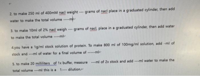 Solved 2. to make 250ml of 400mM nacl weight ... grams of | Chegg.com