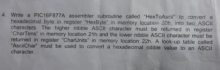 Solved 4 Write A Pic16f877a Assembler Subroutine Called 8828