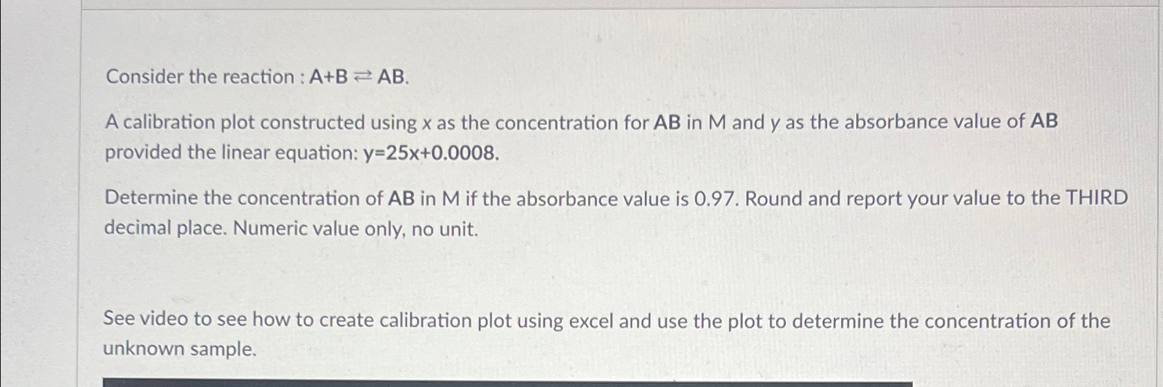 Solved Consider the reaction :A+B⇄AB.A calibration plot | Chegg.com