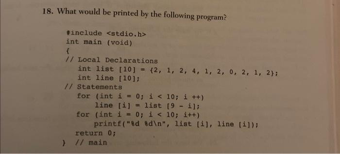 Solved 8. What would be printed by the following program? | Chegg.com
