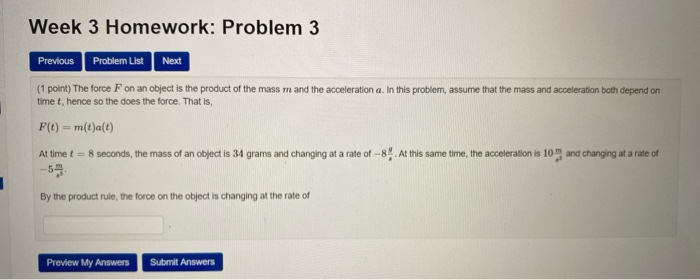 Solved Week 3 Homework: Problem 3 Previous Problem List Next | Chegg.com