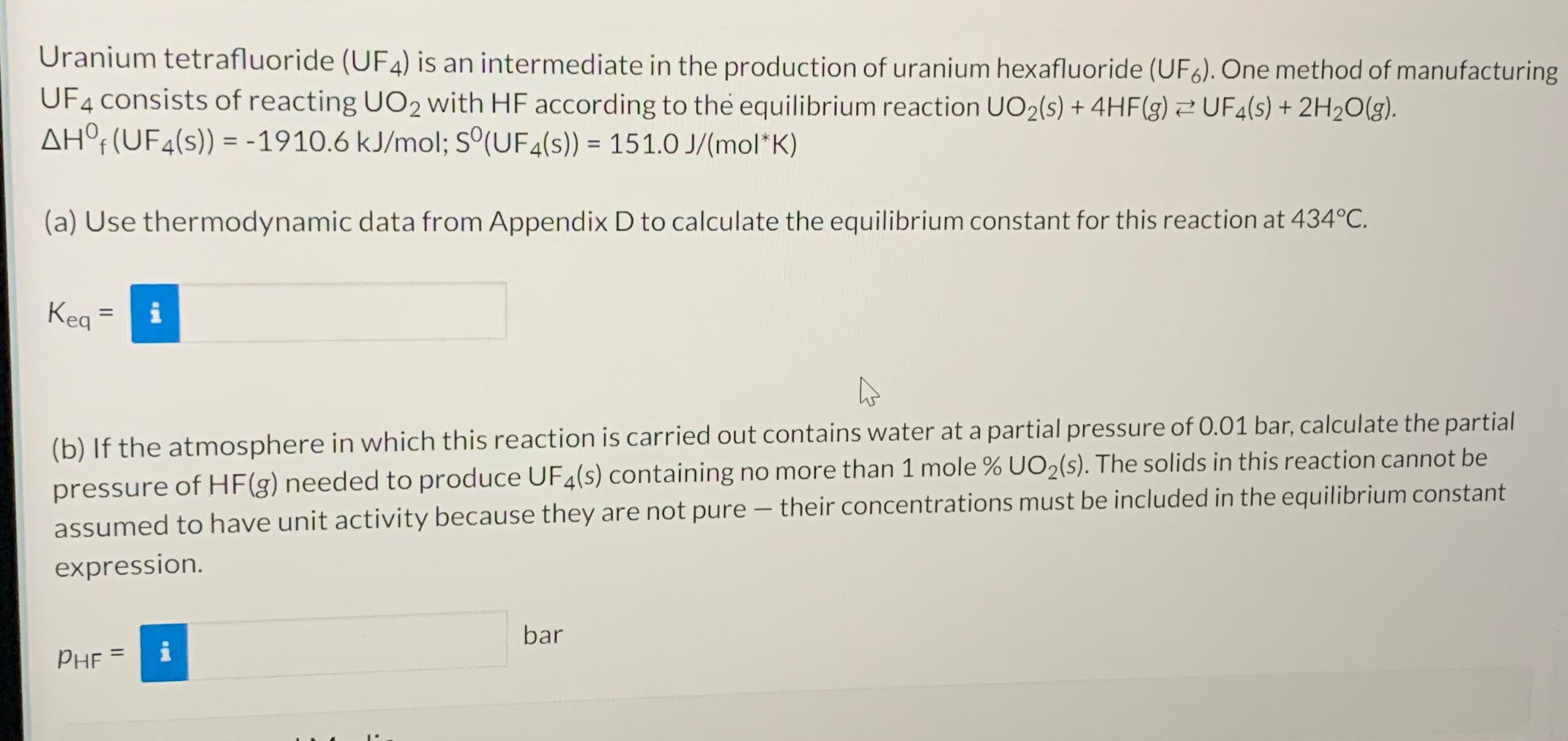 Solved Uranium tetrafluoride (UF4) ﻿is an intermediate in | Chegg.com