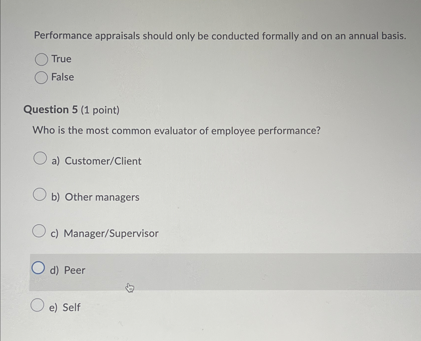 Solved Performance appraisals should only be conducted | Chegg.com