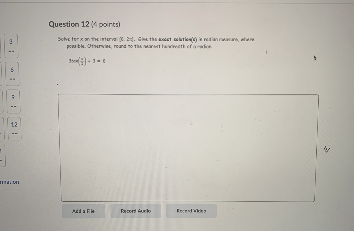 Solved Question 12 (4 ﻿points)Solve for x ﻿on the interval | Chegg.com
