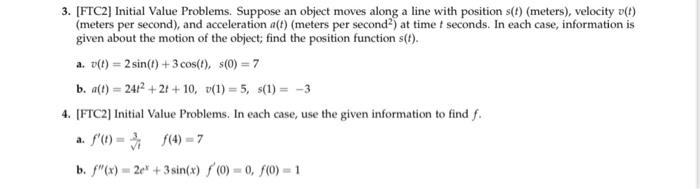 Solved 3. [FTC2] Initial Value Problems. Suppose an object | Chegg.com