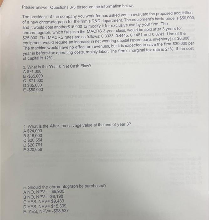 Solved Please answer Questions 3-5 based on the information | Chegg.com