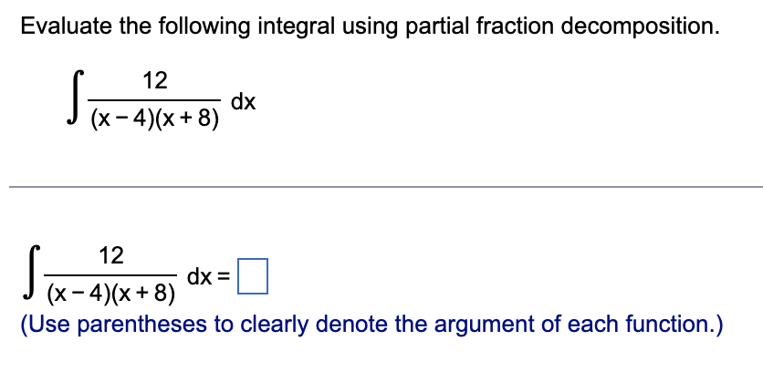 Solved Evaluate the following integral using partial | Chegg.com
