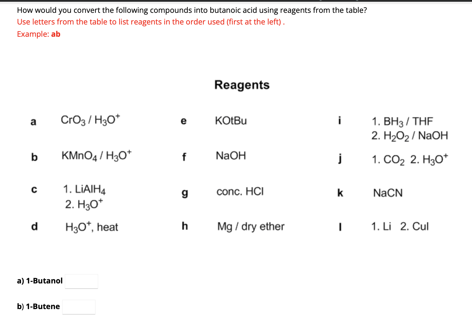 Solved How would you convert the following compounds into | Chegg.com