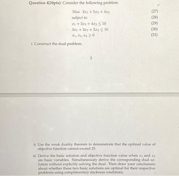 Solved Question 4[20pts] : Consider the following problem | Chegg.com