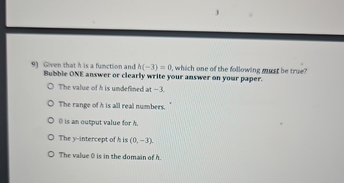Solved 3Given that h ﻿is a function and h(-3)=0, ﻿which one | Chegg.com