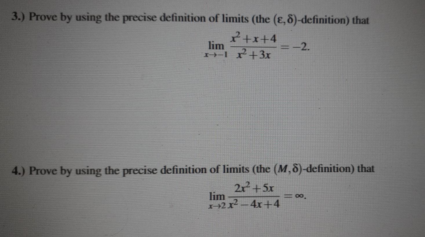 Solved 3.) Prove by using the precise definition of limits | Chegg.com